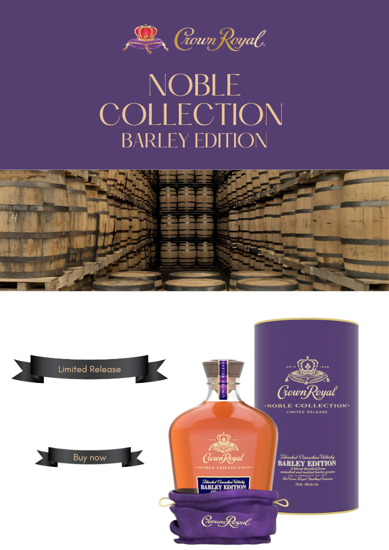 Crown Royal Noble Collection Barley Edition | Crown Royal Barley ...