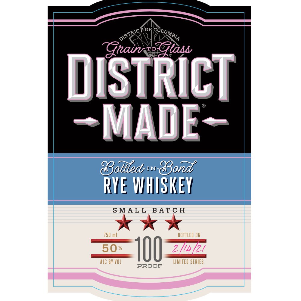 Buy District Made Bottled in Bond Rye® Online | Rye Whiskey Delivered ...
