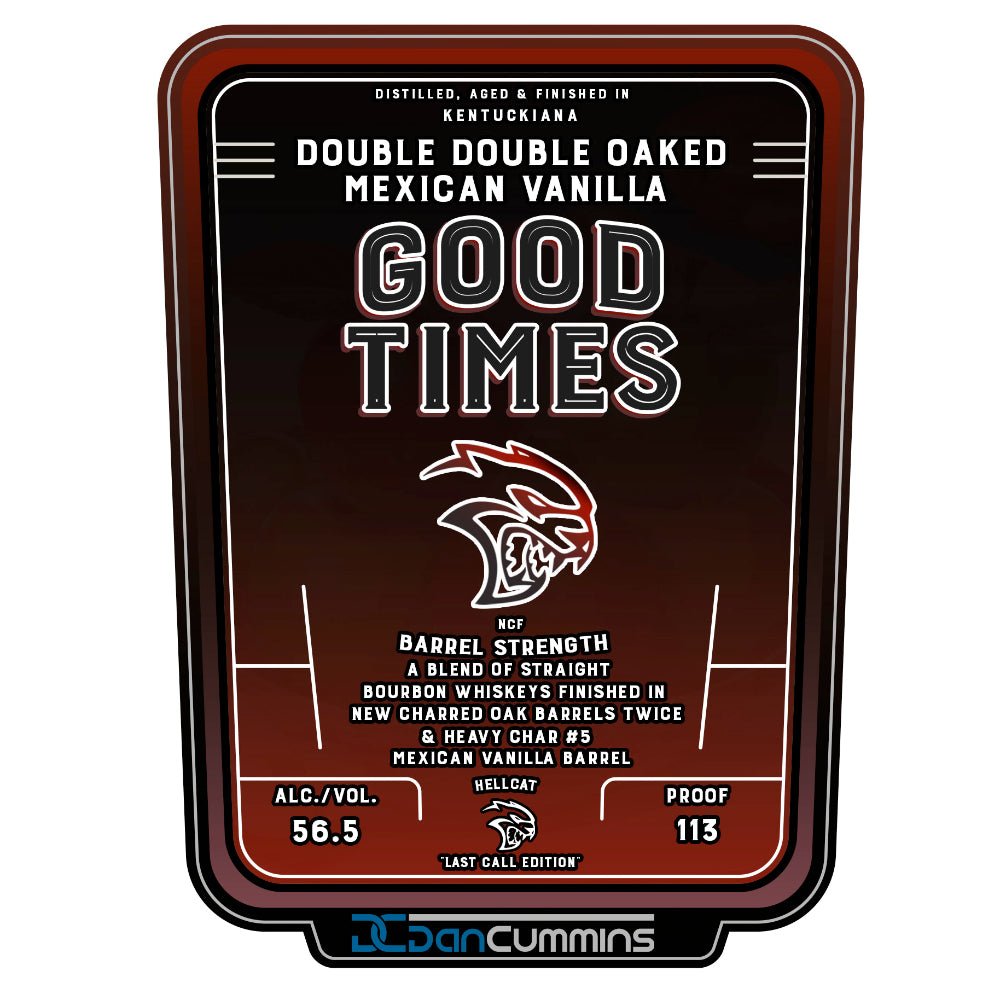 Buy Good Times Double Double Oaked Mexican Vanilla Hellcat Bourbon ...